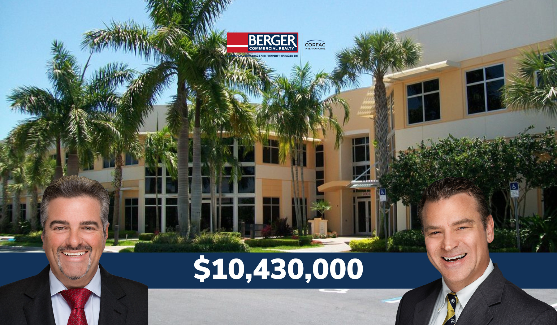 Berger Commercial Realty’s Brian Batchelder and Joseph Byrnes Rep Seller In West Palm Beach ...